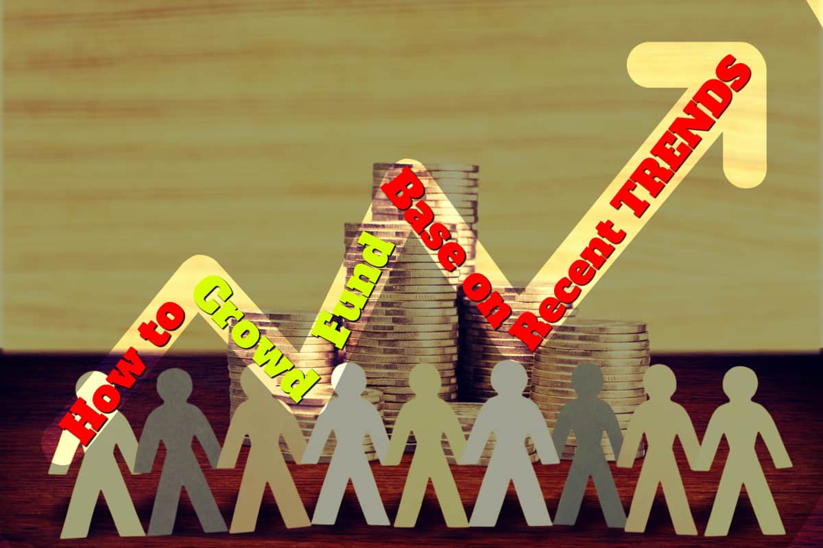 How to Crowdfund Based on Recent Trends